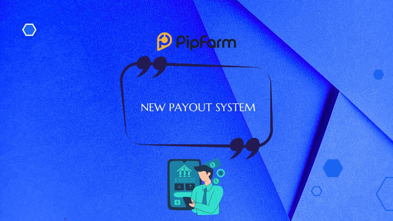 PipFarm Introduces Flexible Daily Payout System - Best Prop Firm